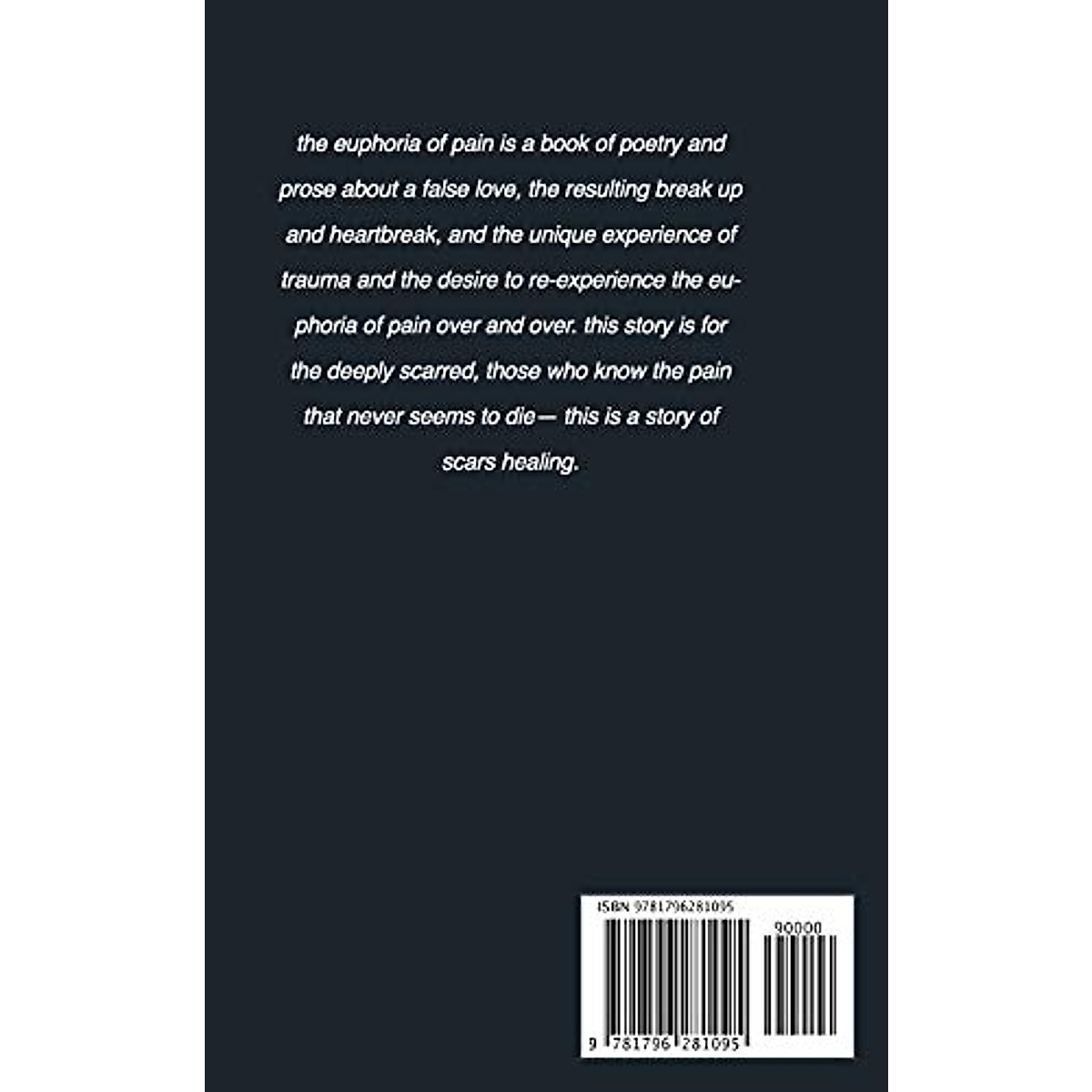 the euphoria of pain