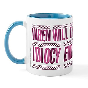CafePress When Will The Idiocy End? Foamy Mug Ceramic Coffee Mug, Tea Cup 11 oz