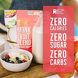 BetterBody Foods Monk Fruit Sweetener Blend, Raw Cane Sugar Substitute, Zero Calorie, Keto Diet Friendly, Zero Net Carbs, Zero Glycemic, Baking, Extract, Sugar Replacement, 1lb, 16 oz