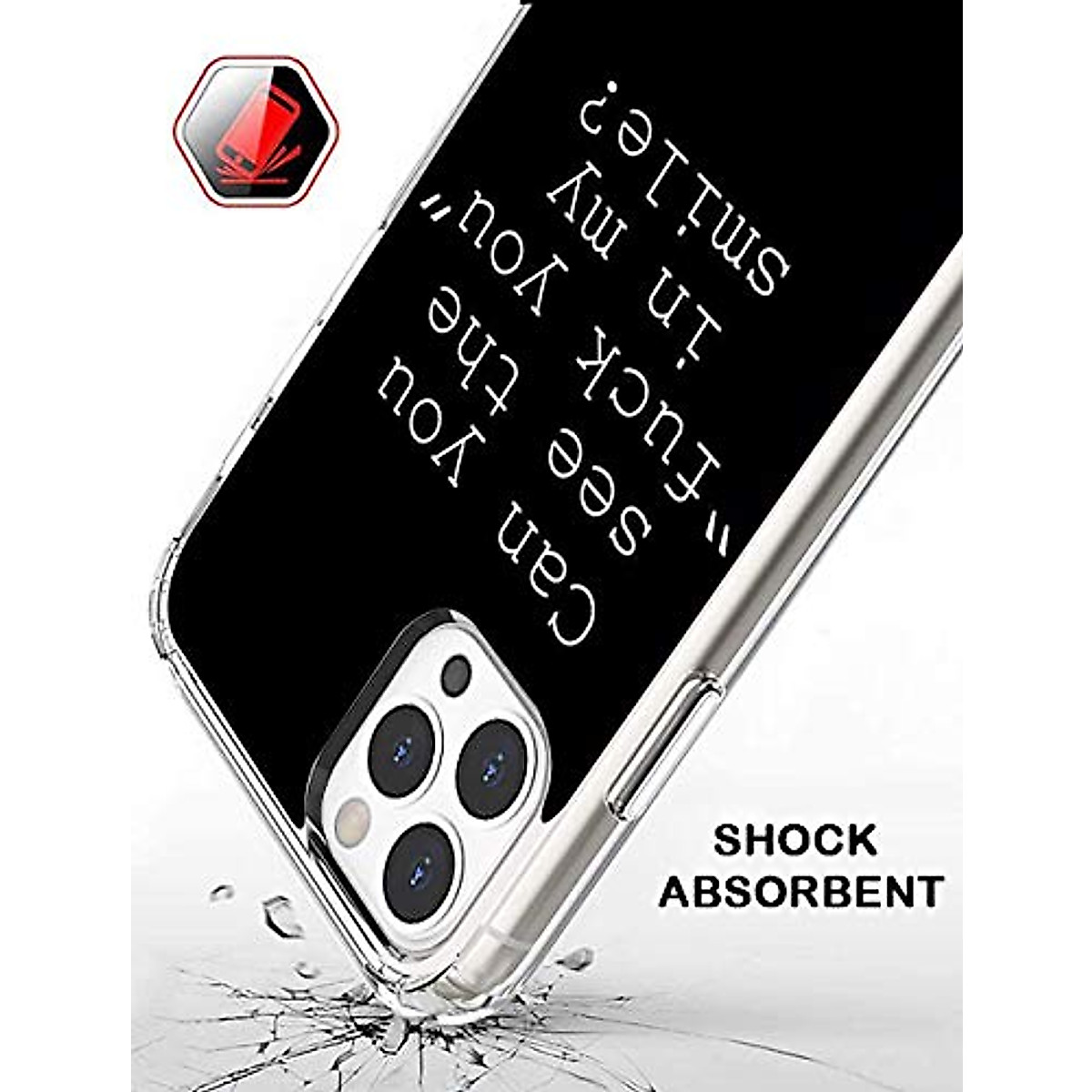 Lakaka Slim Fit TPU Case Compatible with iPhone 14 Pro Can You See The Fuck You im My Smile