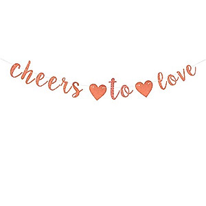 Rose Gold Glitter Cheers to Love Banner, Bunting Garlands for Wedding Engagement Anniversary Bridal Shower Party Decoration Supplies