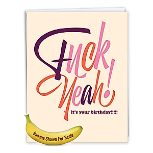 NobleWorks - Big Funny Birthday Greeting Card 8.5 x 11 Inch with Envelope (1 Pack) Oversize Jumbo Bday Eff Yeah! J6405BDG