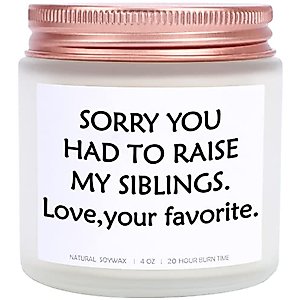 Lavender Scented Soy Candles - Sorry You Had to Raise My Siblings. Love, Your Favorite. Gift for Dad from Daughter, Son - Dad Gifts, Funny Birthday Gifts for Fathers Day, Thanksgiving & Christmas