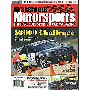 GRASSROOTS MOTORSPORTS, THE HARDCORE SPORTS CAR MAGAZINE, APRIL, 2020 VOL.37