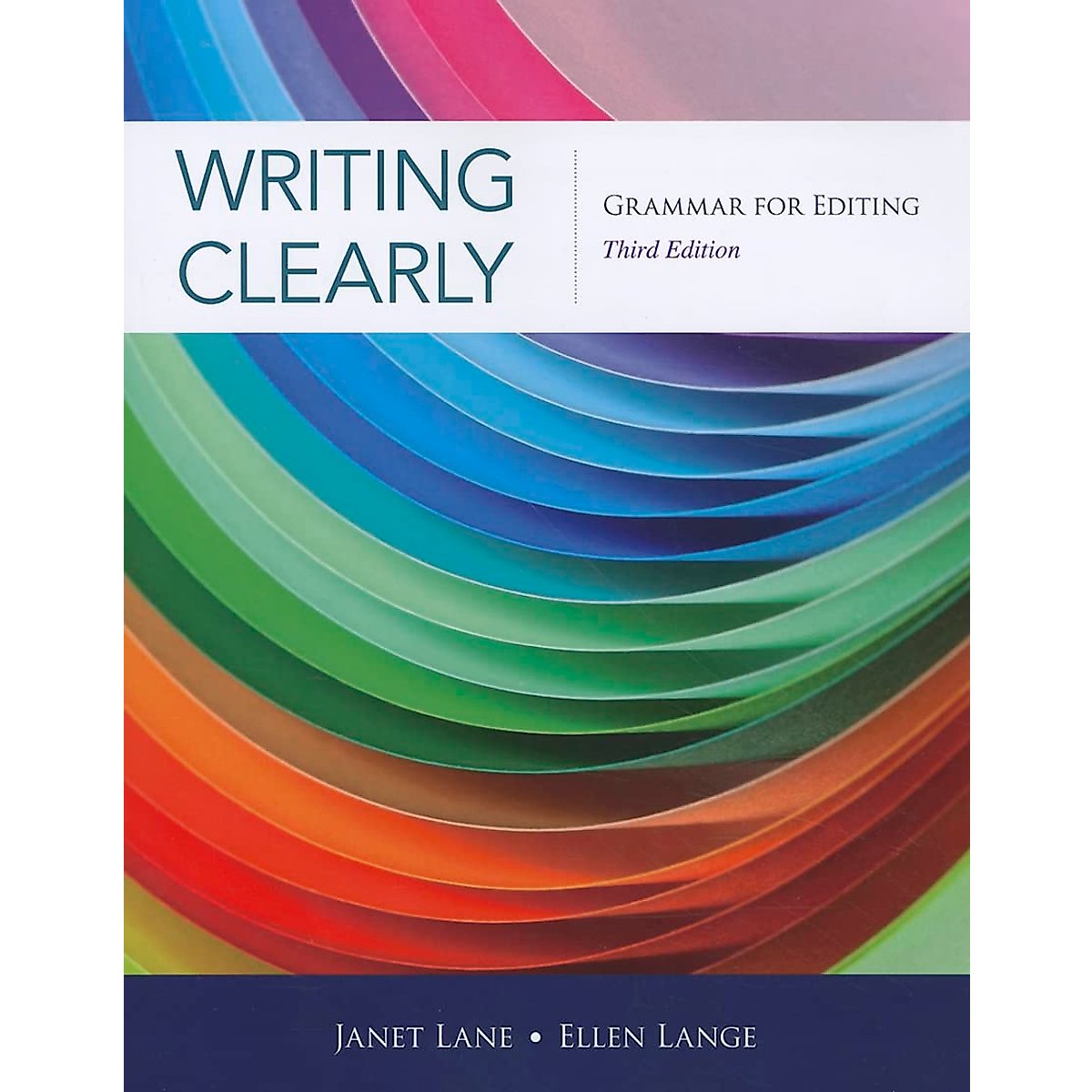 Writing Clearly: Grammar for Editing, 3rd Edition