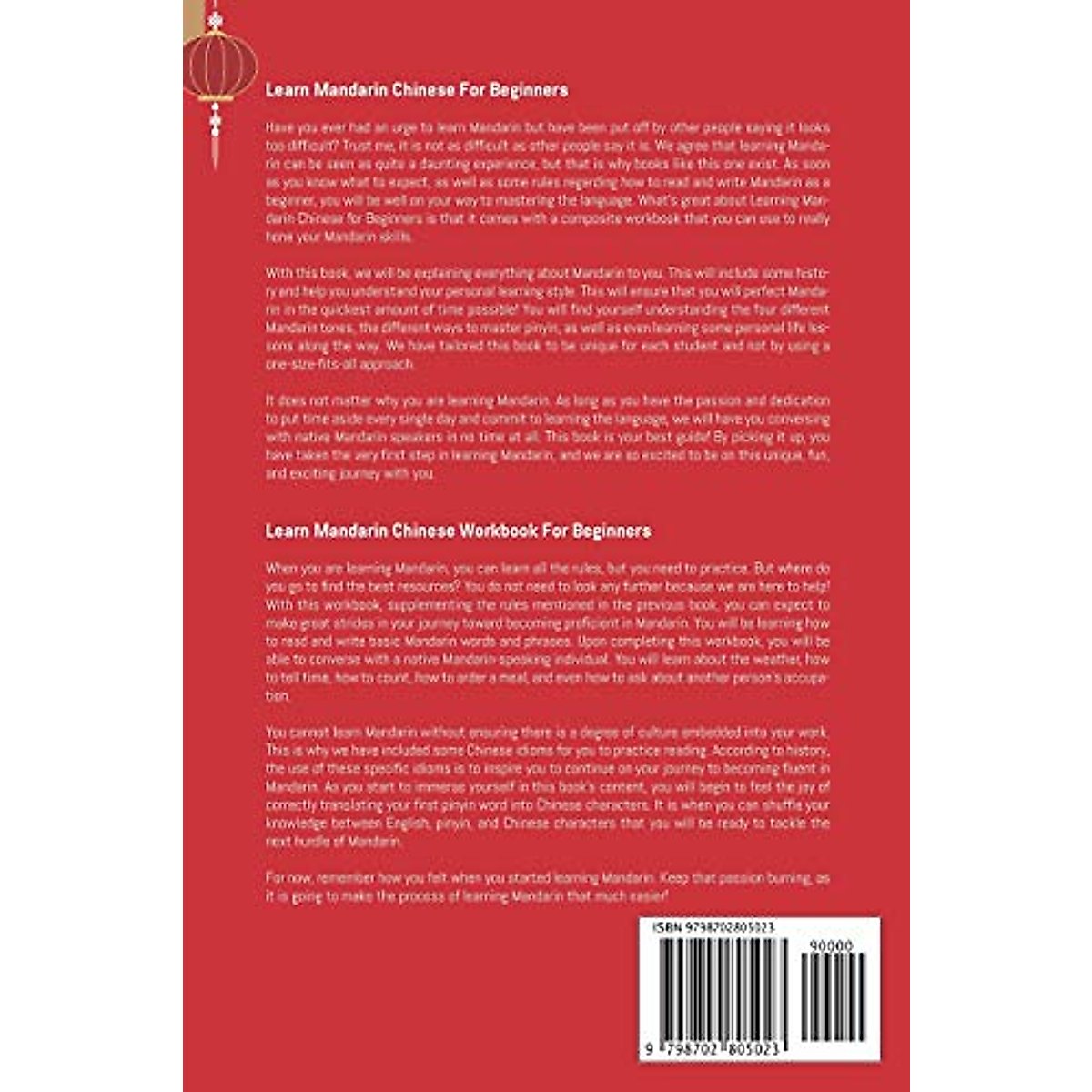 Learn Mandarin Chinese Workbook for Beginners: 2 books in 1: A Step-by-Step Textbook to Practice the Chinese Characters Quickly and Easily While ... for Learn Mandarin Chinese for Beginners)