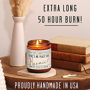 Hawaii Gifts, Hawaii Decor for Home - 'There's No Place Like HawaiiCandle, w/Tropical Fig & Native Sandalwood I Hawaii Souvenirs I Hawaii State Gifts I 9oz Jar, 50Hr Burn, USA Made
