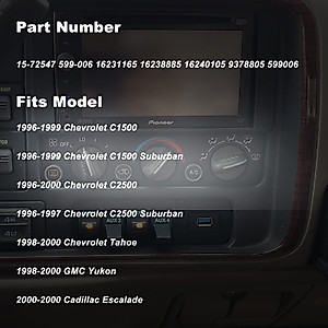 599-006 A/C Heater Climate Control Pannel with Rear Window Defogger Switch Fits 1996-2000 Chevy Suburban Tahoe GMC Yukon 9378805 15-72547.