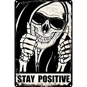 Funny Skull Tin Sign Gothic Room Decor Vintage Aesthetic Stay Positive Metal Signs Edgy Decoration For Home Kitchen Bedroom 8x12 Inch