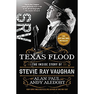 Texas Flood: The Inside Story of Stevie Ray Vaughan