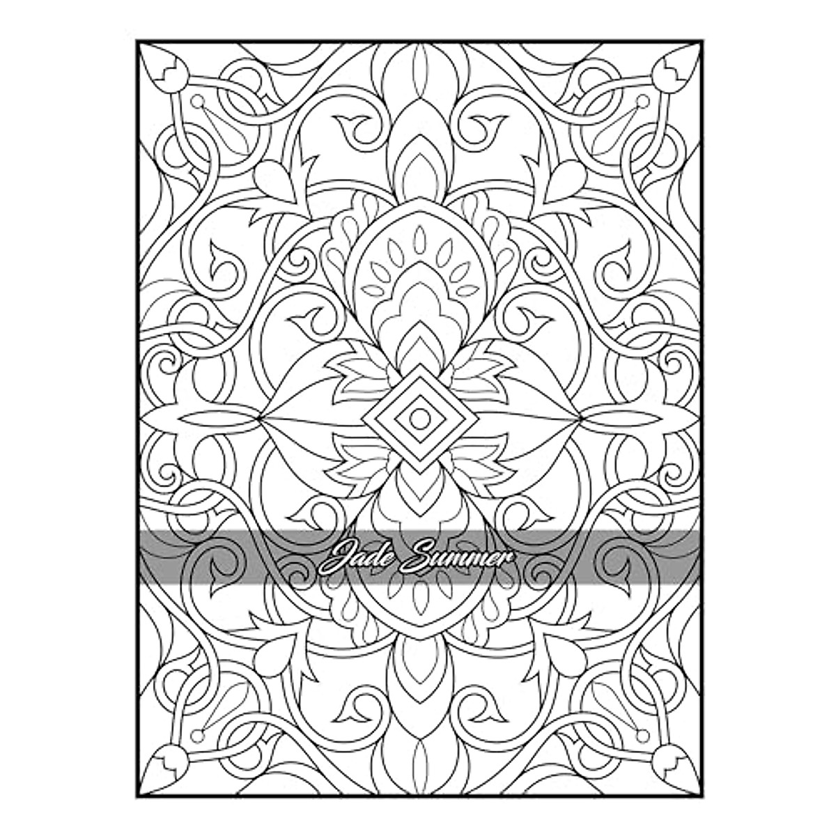 100 Amazing Patterns: An Adult Coloring Book with Fun, Easy, and Relaxing Coloring Pages