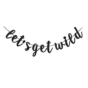 Let's Get Wild Banner, Jungle Theme Party Sign, Fiesta/Bachelorette/Birthday/Girls Nignt/Graduation Party Decorations