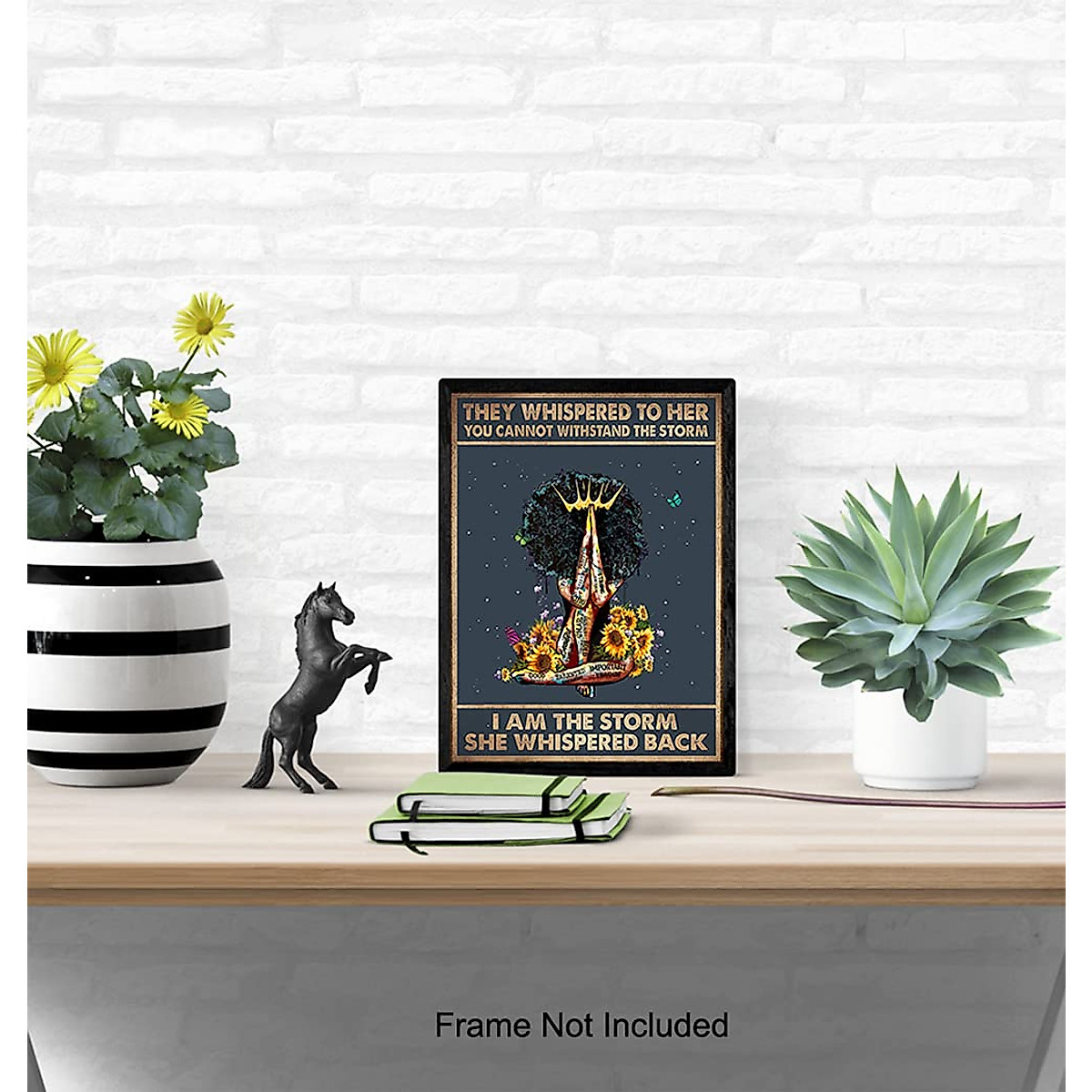 They Whispered to Her You Cannot Withstand The Storm - Black Woman Motivational Wall Art - African American Women, Girls, Teens - Inspirational Positive Quotes Wall Art - Uplifting Encouragement Gifts