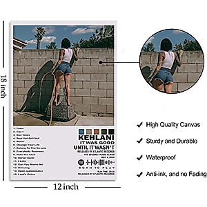 CINTUA Kehlani Posters It Was Good Until Wasn't Album Cover for Art Wall Canvas Pictures Modern Office Decor Prints 12'' x 18'' Unframed