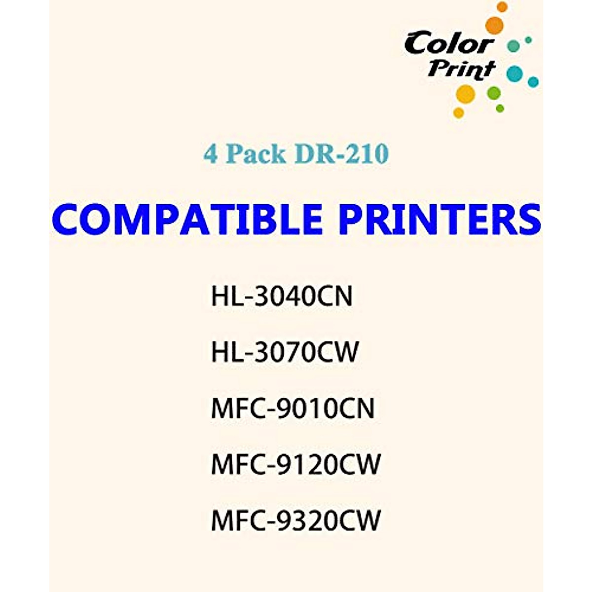 4-Pack Colorprint Compatible DR210CL Drum Unit Replacement for Brother DR-210 DR-210CL for DCP-9010CN HL-3040CN HL-3045CN HL-3070CW HL-3075CW MFC-9010CN MFC-9120CN MFC-9125CN 9320CN Printer (BK,C,M,Y)