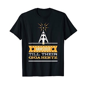 Pride Ham Radio Operator Hams Do It Till There Gigahertz T-Shirt