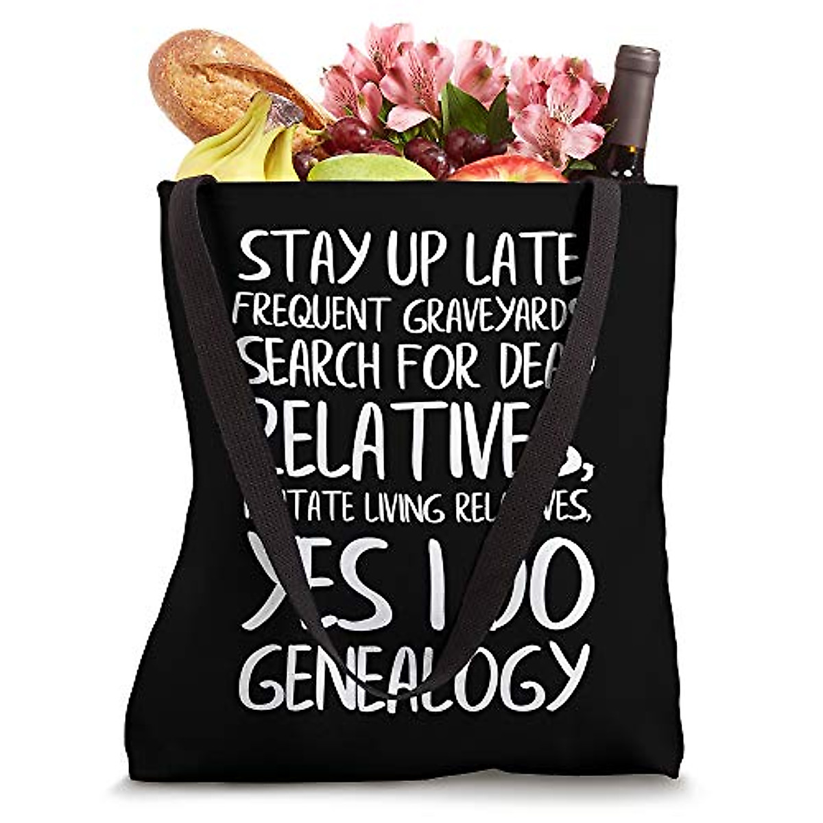 Funny Yes I Do Genealogy Genealogist Ancestry Gift Tote Bag