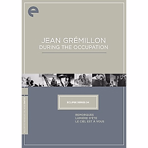 Eclipse Series 34: Jean Gremillon During the Occupation (Remorques, Lumiere d'ete, Le ciel est a vous) (The Criterion Collection) [DVD]