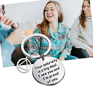 CENWA Sobriety Gift Recovery Sponsor Gift Your Sobriety Is a Big Deal I See You And I’m Proud of You Keychain (Your Sobriety Is K)