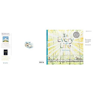 In Every Life: (Caldecott Honor)