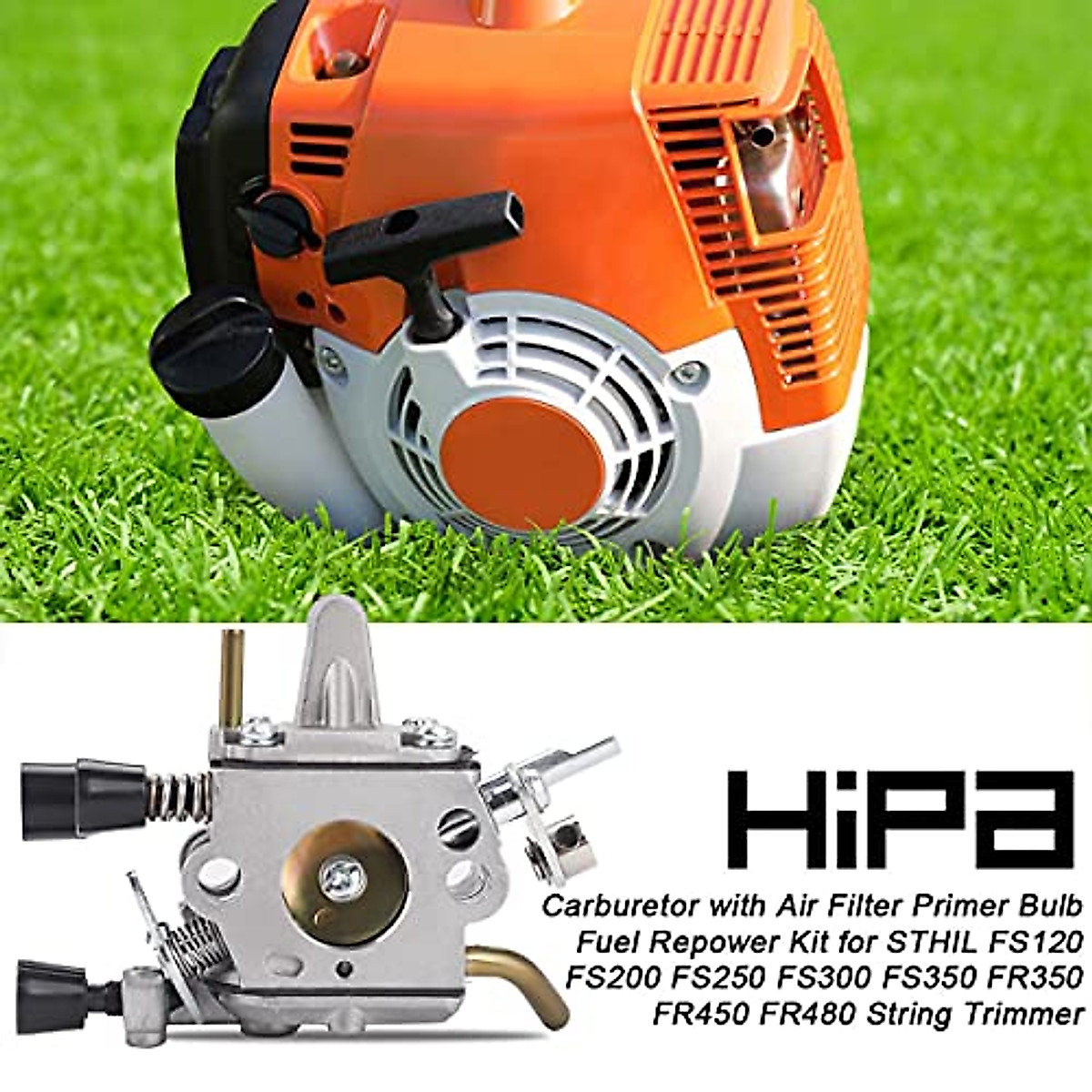 Hipa FS250 Carburetor for STHIL FS250R FS120 FS120R FS200 FS200R FS202 FS300 FS350 BT120 BT120C BT121 SP200 FR350 FR450 FR480 TS200 String Trimmer