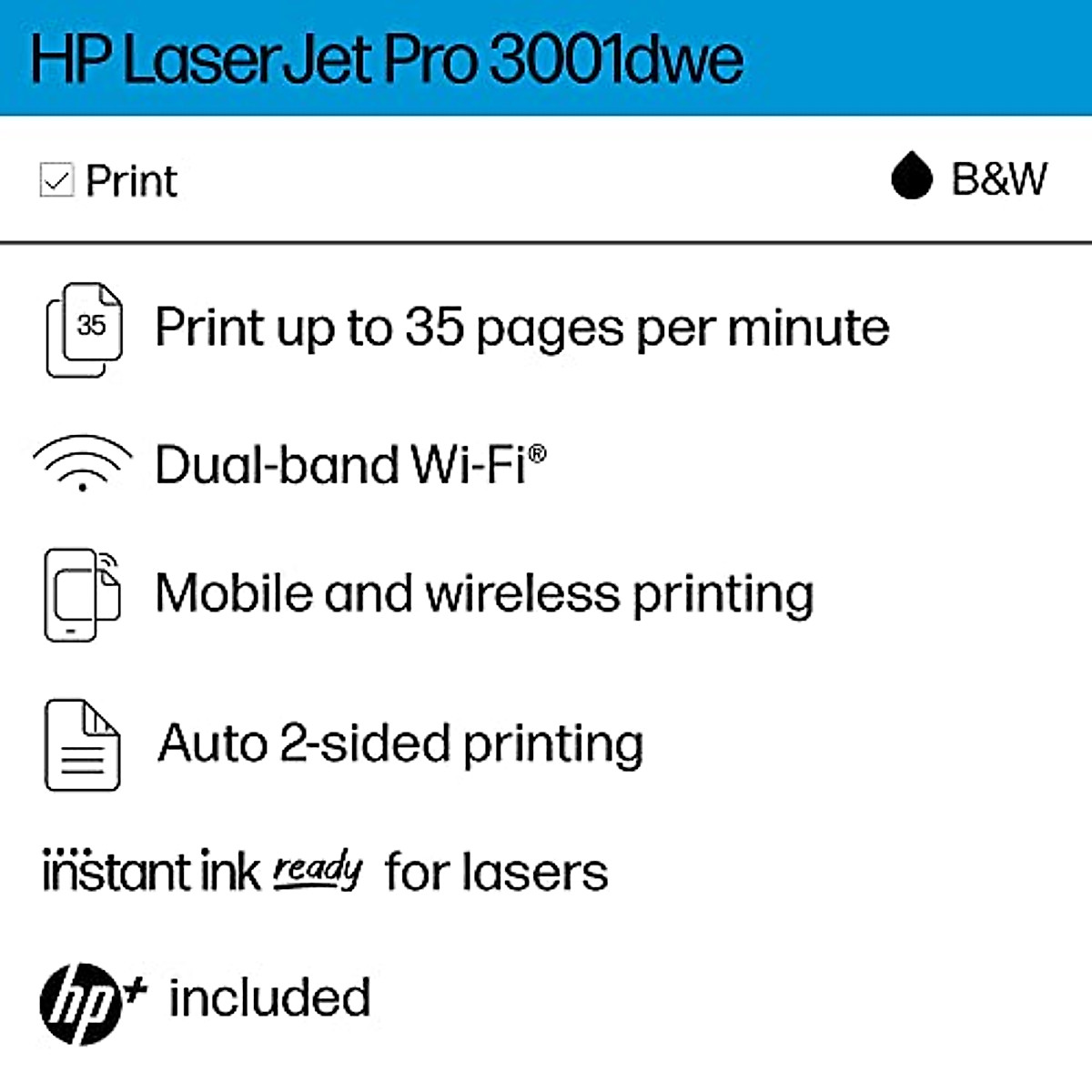 HP LaserJet Pro 3001dwe Wireless Black & White Monochrome Printer with HP+ Smart Office Features