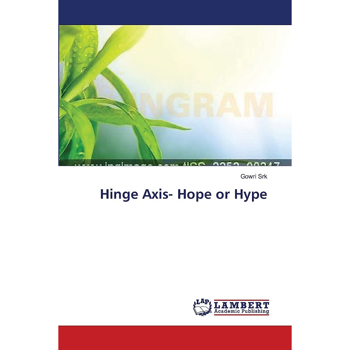 Hinge Axis- Hope or Hype