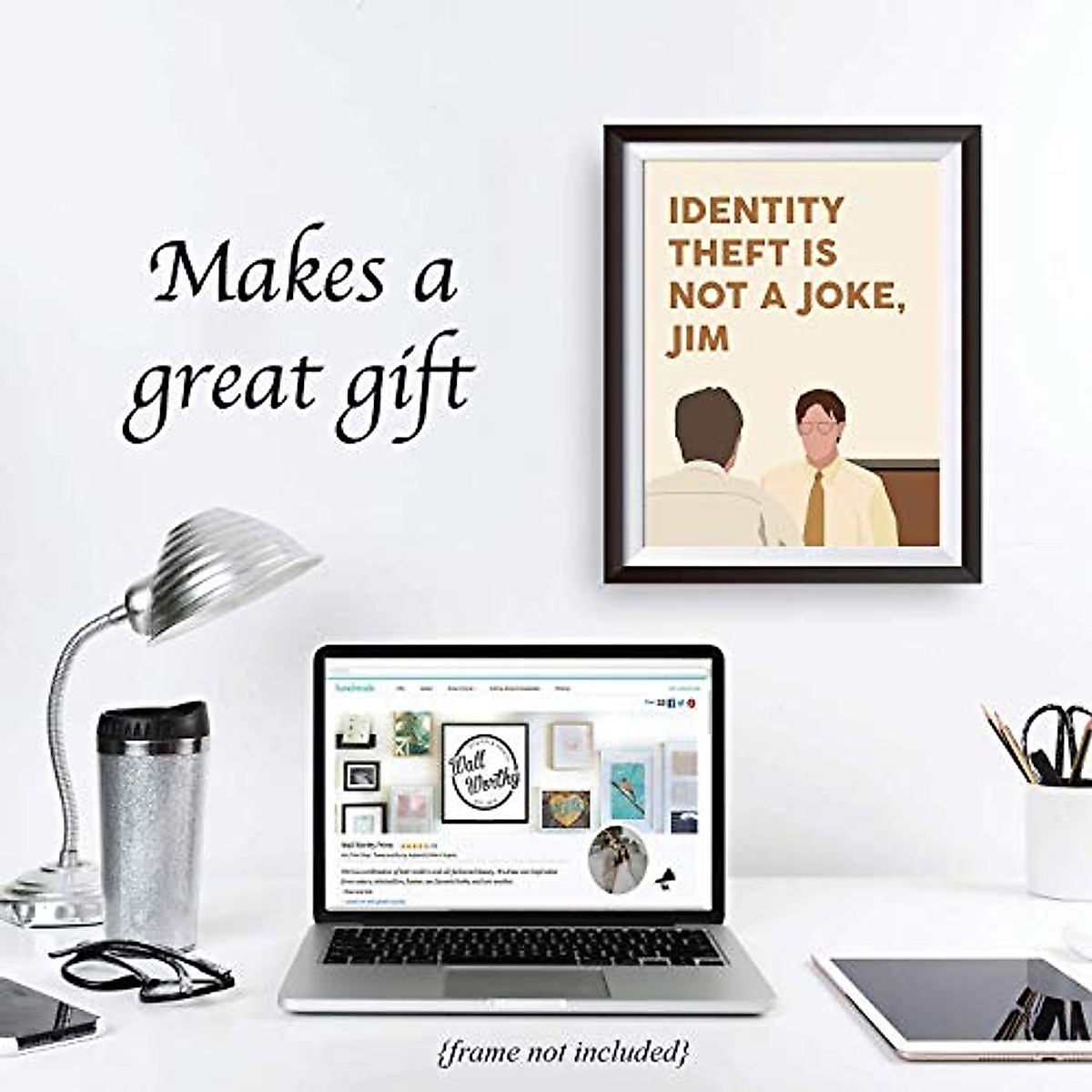 Dwight Schrute Poster Funny Quote - Identity Theft Is Not A Joke Jim - 11x14 Print UNFRAMED - Office Dorm Bedroom Decor - Great Gift For Fans Of The Office TV Show