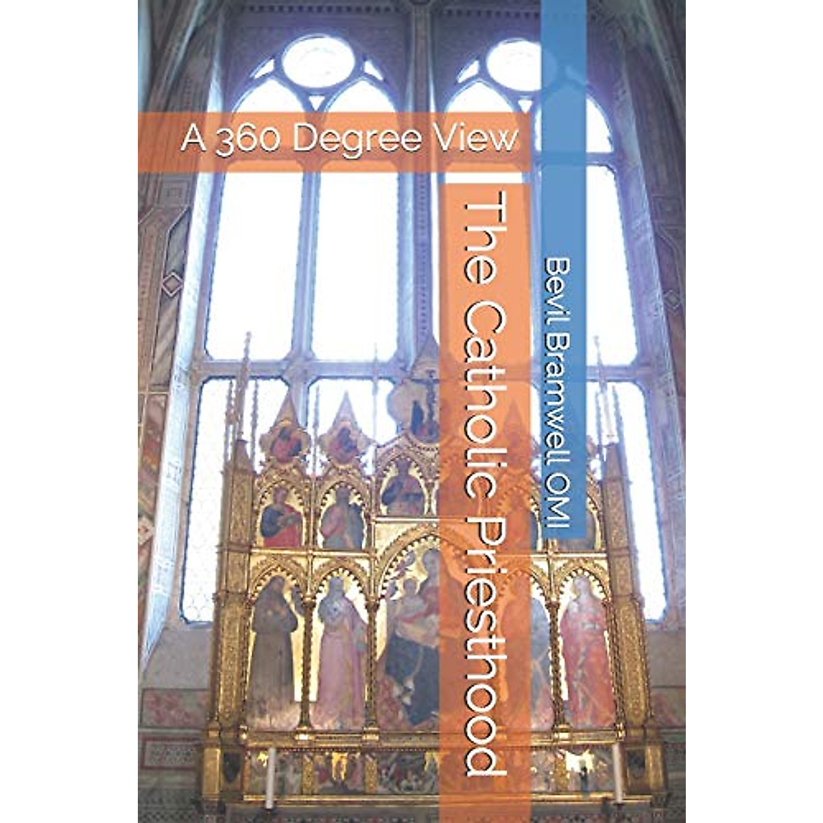 The Catholic Priesthood: A 360 Degree View