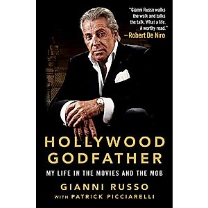 Hollywood Godfather: My Life in the Movies and the Mob