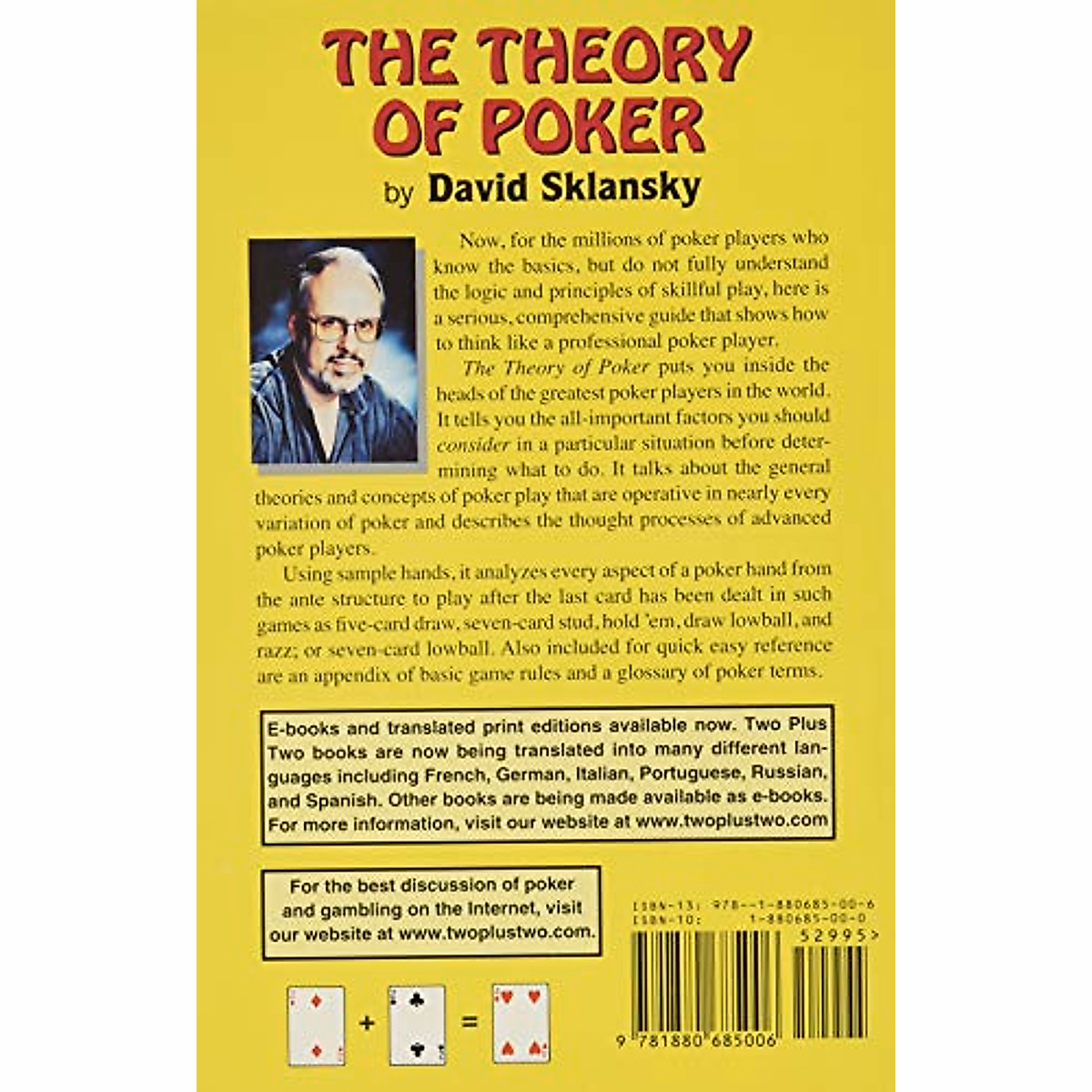 The Theory of Poker: A Professional Poker Player Teaches You How To Think Like One