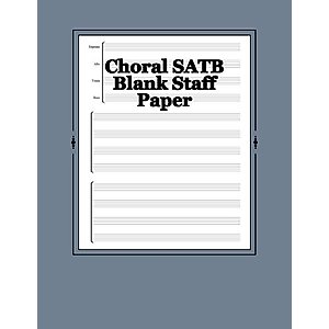 Choral SATB Blank Staff Paper: 180 Sheets