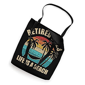 Retired 2023 life is a beach vintage retirement Tote Bag