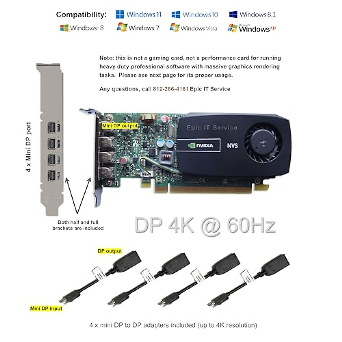 Epic IT Service – Quadro NVS 510, 2GB GDDR3, Both Half and Full Brackets, 4 x mDP to displayport adapters, 4K@60Hz Resolution (1 Year Warranty)