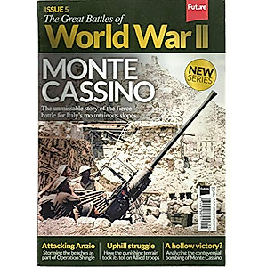 THE GREAT BATTLES OF WORLD WAR II THE UNMISSABLE STORY OF THE FIERCE BATTLE OF
