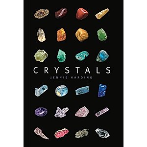 Crystals: A complete guide to crystals and color healing