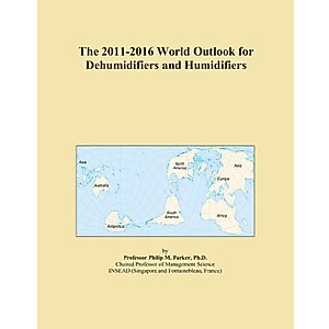 The 2011-2016 World Outlook for Dehumidifiers and Humidifiers