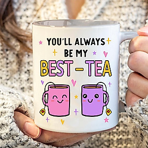Gossby Friend Coffee Mug - YOU'LL ALWAYS BE MY BEST-TEA - Best Friend Gift for Women - Christmas Friendship Gift for Female Friend - Best Friend Birthday Gift - Besties BFF Gift - 11oz Ceramic Cup