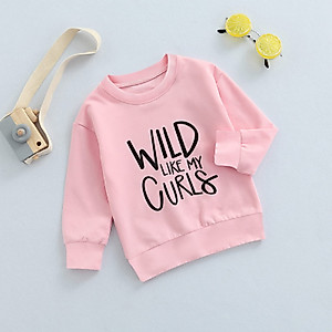 Hnyenmcko Kids Toddler Baby Girl Clothes Wlid Like My Curls Letter Printed Pullover Sweatshirt Fall Winter Sweater Tops 1-6Y (Pink, 3-4 Years)