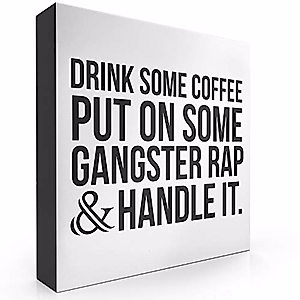 'Gangster Rap' Box Sign - Funny Desk Accessories for Work - Desk Decorations for Women Office or Mens Office - Perfect Home Decor Gifts, 8" x 8" by Barnyard Designs