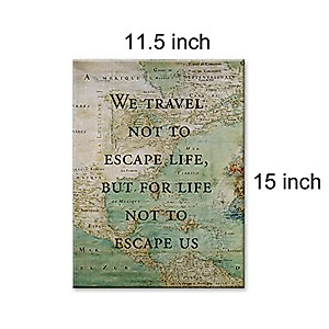 LEXSIVO Retro Style Inspirational Travel Quote Print Canvas Wall Art Home Office Decor We Travel not to Escape Life Painting 12x15 Canvas Poster Framed Ready to Hang