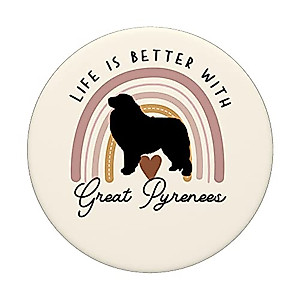 Life is Better Great Pyrenees Rainbow Dog Mom PopSockets Swappable PopGrip