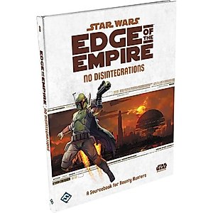 Star Wars: Edge of the Empire - No Disintegrations