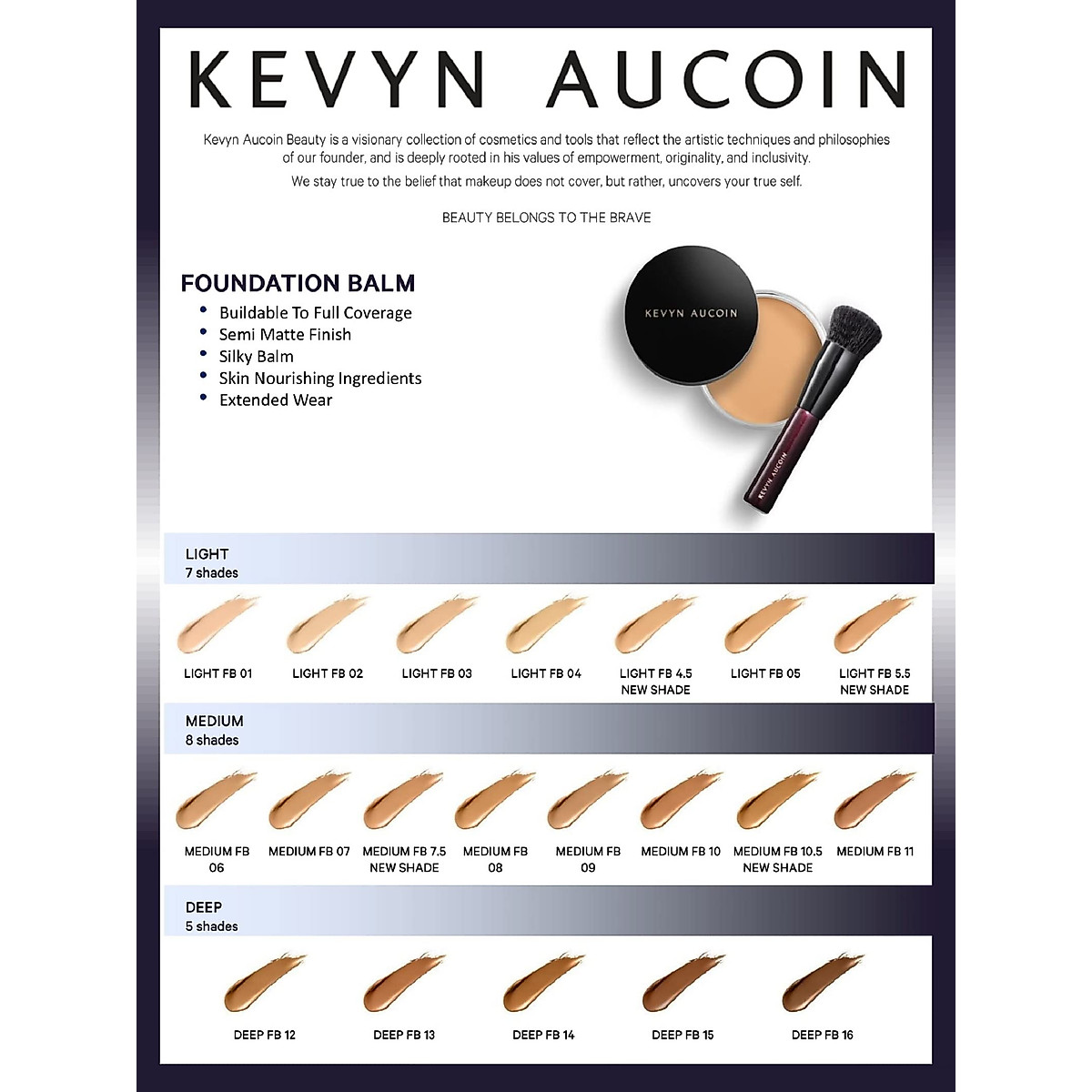 Kevyn Aucoin Foundation Balm, FB 02 (Light) shade + brush: Light diffusing. Full coverage, buildable, blends, blurs, corrects, evens out complexion, and hydrates. All skin types. Makeup artist go to.