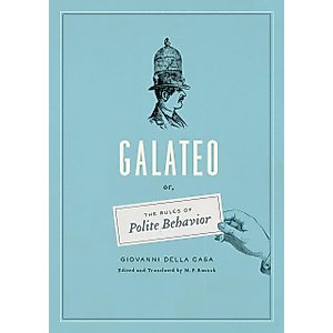 Galateo: Or, The Rules of Polite Behavior
