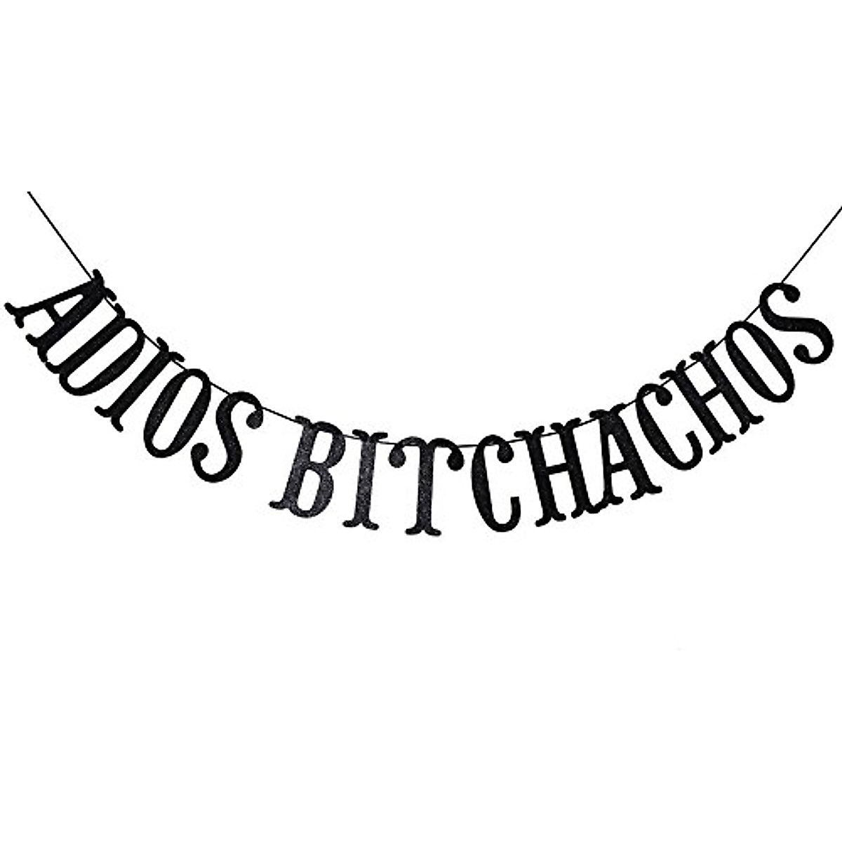 Adios Bitchachos Black Glitter Banner for Going Away, Fiesta, Taco Party Decorations Funny Bunting Photo Booth Props Sign