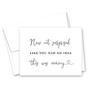 Funny Bridesmaid Proposal Cards, Now Act Surprised Bridesmaid Proposal Cards - 8 Will You Be My Bridesmaid Cards and 2 Maid of Honor Cards (White Envelope)