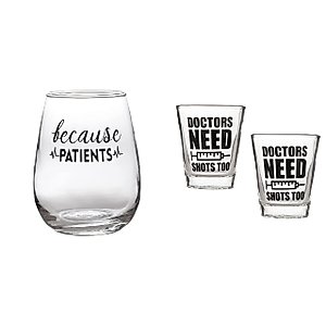 Artisan Owl Because Patients Large 17oz Wine Glass and Doctors Need Shots Too (2) Shot Glasses Bundle