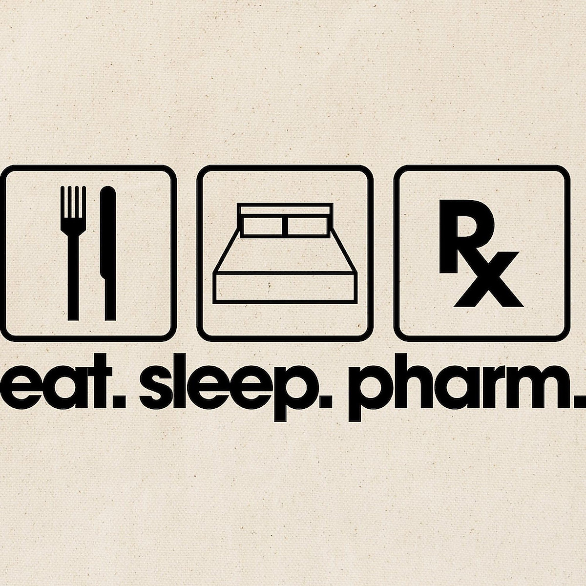 CafePress Eat Sleep Pharm Tote Bag Natural Canvas Tote Bag, Reusable Shopping Bag