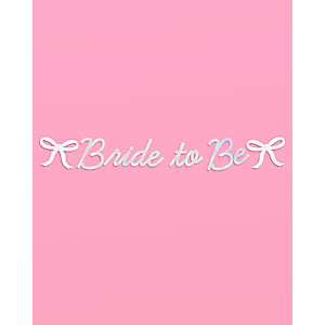 xo, Fetti Bride to Be Bow Banner Iridescent Foil + Pink Glitter , 5 Ft. | Bachelorette Party Decoration, Tying the Knot Bride Bach Decor, Bridesmaid Favor, Engagement Gift, Bridal Shower Supplies, Photobooth Backdrop